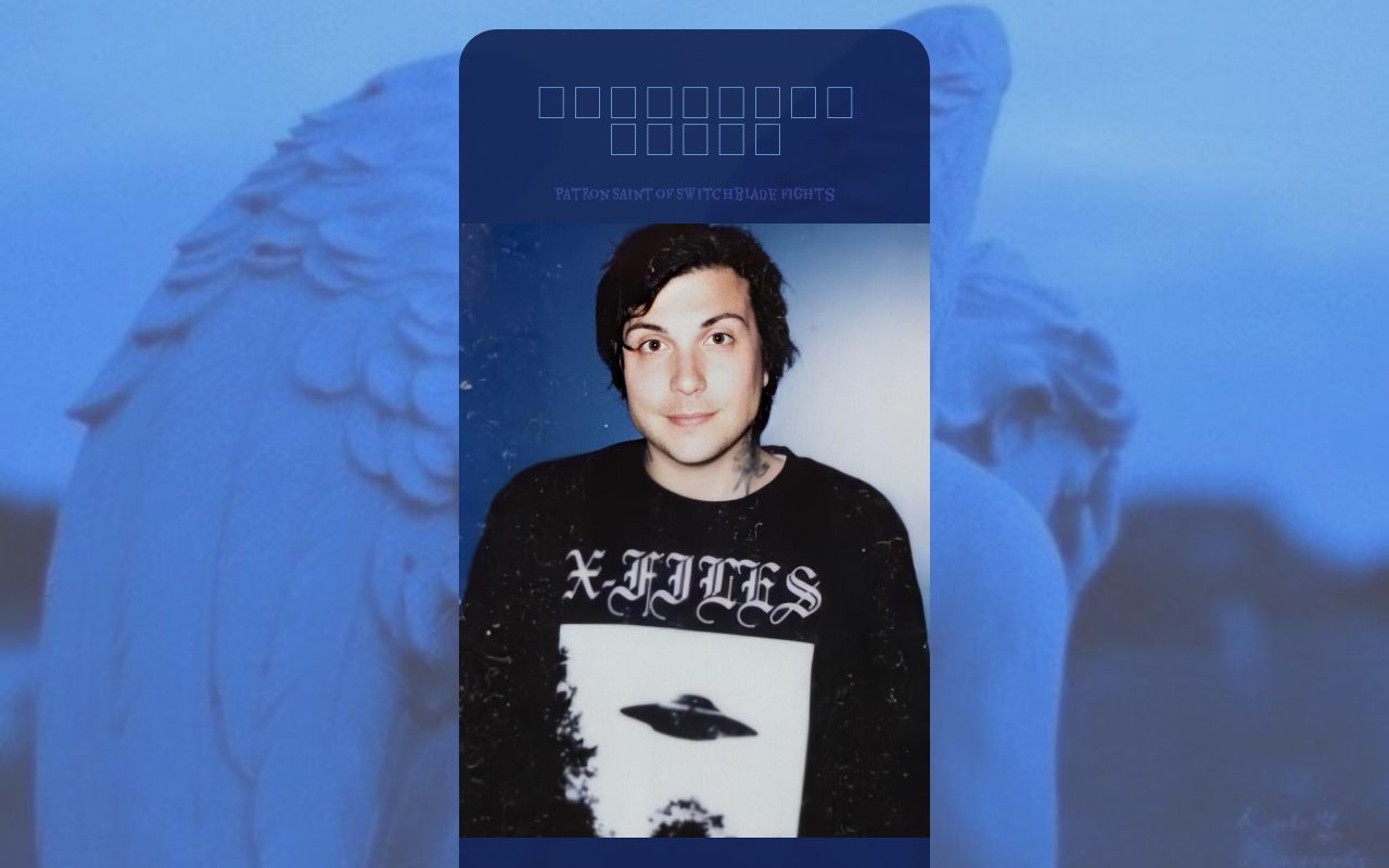 Patron Saint of Switchblade Fights